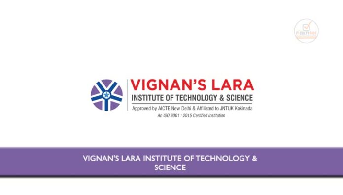 Vignan's Lara Institute of Technology & Science Applications are ...